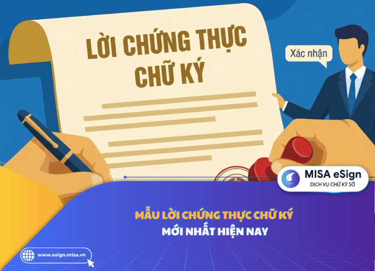 Mẫu lời chứng thực chữ ký mới nhất hiện nay